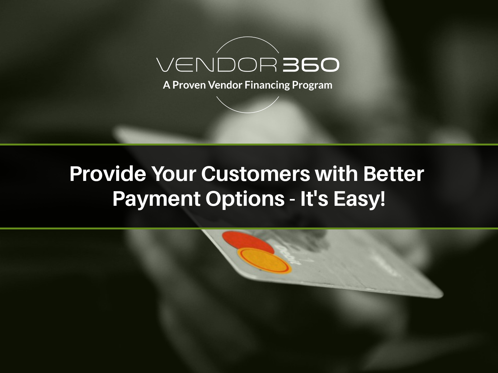 Vendor 360 Equipment Finance & Lease Programs - Envision Capital Group